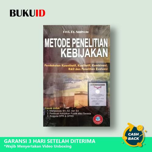 Promo Buku Metode Penelitian Kebijakan : Pendekatan Kuantitatif ... Promo Buku Metode Penelitian Kebijakan : Pendekatan Kuantitatif ...