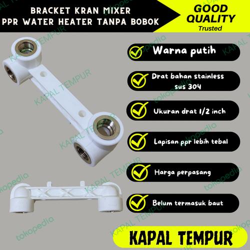 Promo Bracket kran mixer PPR bracket kran instalasi water heater tanpa ...