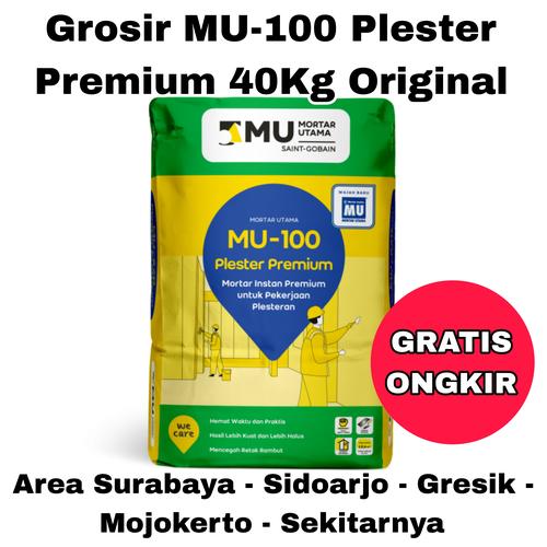 Jual Mortar Utama MU-100 Premium Plester 40Kg Grosir Surabaya ...