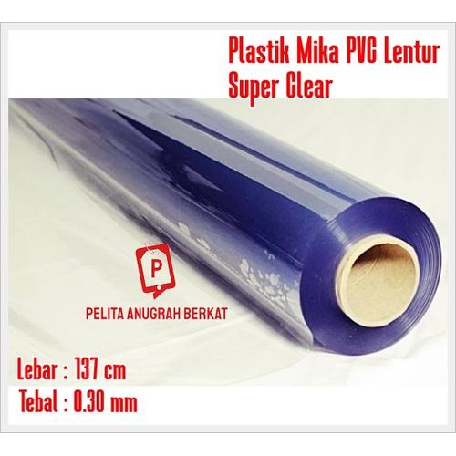 Jual Plastik Mika PVC Lentur Super Bening Meteran Roll Lebar 122cm 0.90mm - 0.30mm - Jakarta ...