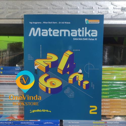 Jual Buku Matematika SMA/SMK kelas XI K.Merdeka - Yogi Anggraena - Kab ...