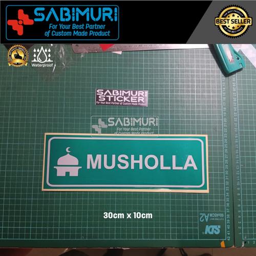 Jual Cutting Sticker Stiker Sign Board Musholla 30cm x 10cm - Kab ...