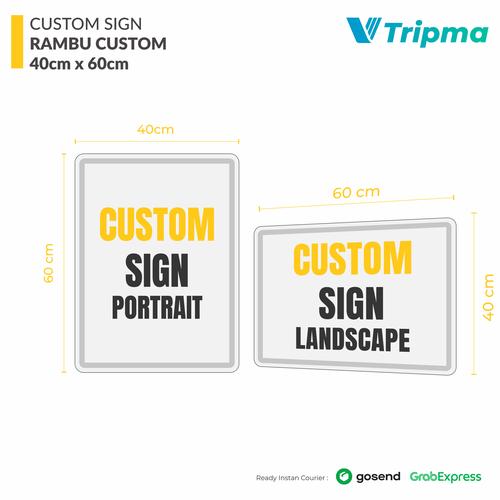 Jual Rambu / Sign Custom Ukuran 40cm x 60cm - Plat Alumunium - Kota ...
