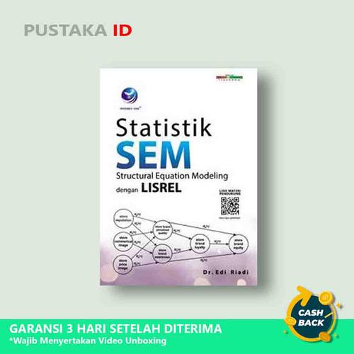 Jual Buku Statistik SEM - Structural Equation Modeling dengan Lisrel - Kota Tangerang - Pustaka ...