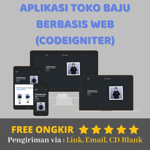 Jual Aplikasi Toko Baju Berbasis Web (Codeigniter) - Kab. Pasuruan ...