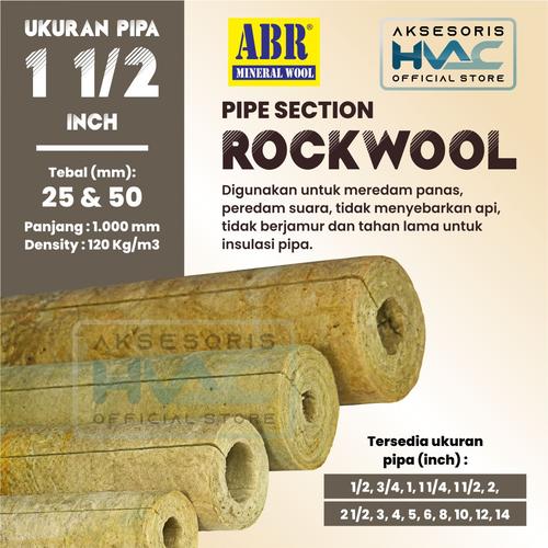 Jual Rockwool Pipa 1 1/2 Inch Merek ABR Density 120 kg Tebal 25 mm & 50 ...