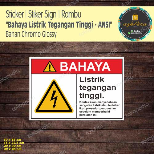 Jual Sticker Stiker Sign Bahaya Listrik Tegangan Tinggi - ANSI - S (22 ...