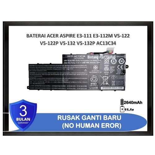 Jual Baterai Battery Batre Laptop Acer E3-111 V5-122 V5-132 AC13C34 - Jakarta Pusat - BINTANG ...