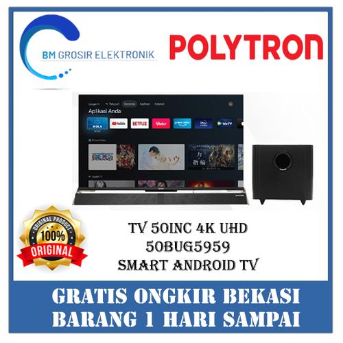 Jual POLYTRON TV 50INCH 50BUG5959 4K UHD SMART ANDROID TV - Kota Bekasi ...