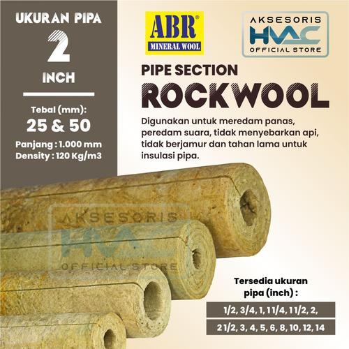 Jual Rockwool Pipa 2 Inch Merek ABR Density 120 kg Tebal 25 mm dan 50 ...