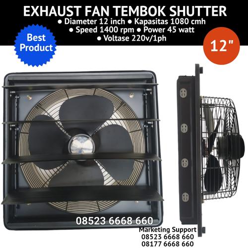 Jual Exhaust Fan Tembok 12" dengan Shutter Exhaust Antiserangga 12inch ...