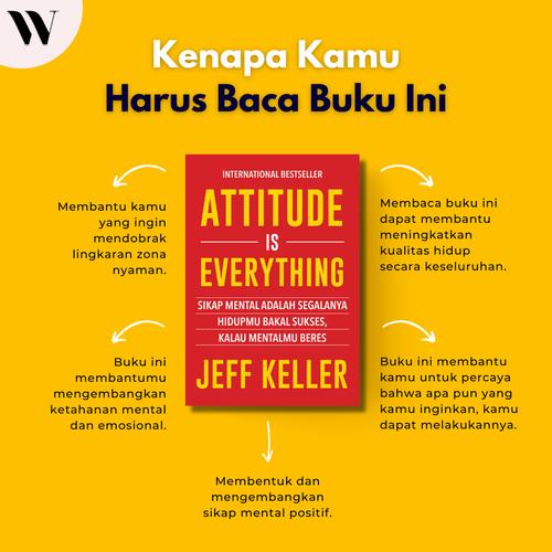 Jual buku self improvement "Attitude is Everything" by Jeff Keller ...