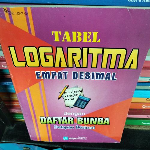 Jual tabel logaritma 4 desimal dengan Daftar bunga - Kota Medan - Ester ...