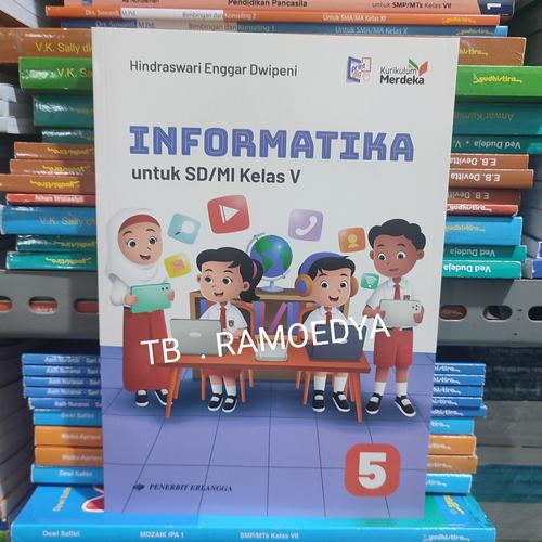 Jual Buku Informatika SD/MI kelas V Kurikulum Merdeka Erlangga ...