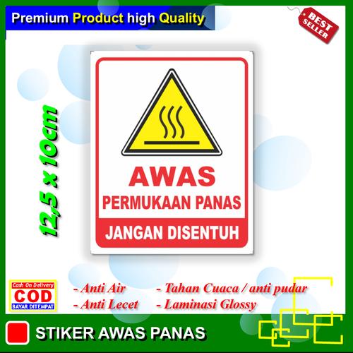 Jual Stiker awas permukaan panas jangan disentuh sticker keamanan ...