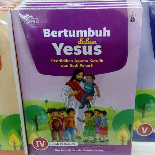 Jual Bertumbuh Dalam Yesus - untuk SD Kelas 4 - Kelas IV - Pendidikan Agama - Kab. Bantul ...