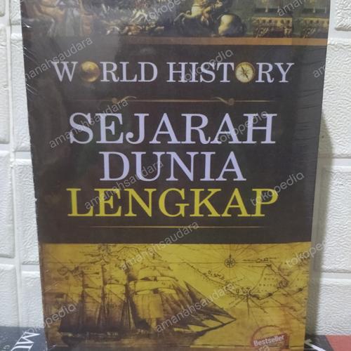 Jual WORLD HISTORY; SEJARAH DUNIA LENGKAP - Hutton Webster. PHD. - Kab ...