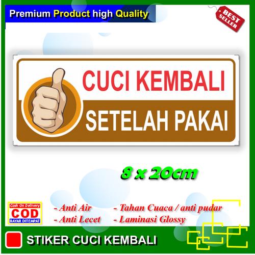 Promo Stiker harap cuci kembali setelah pakai sticker kebersihan alat ...