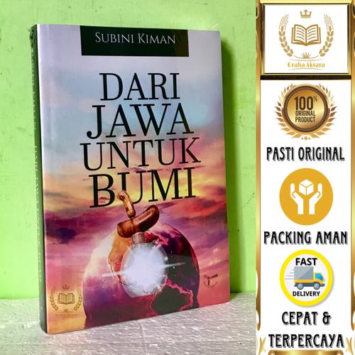 Jual Buku Dari Jawa Untuk Bumi - Subini Kiman - Kota Yogyakarta - Graha ...