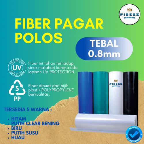 Jual FIBERZ- Fiber Plastik Penutup Pagar POLOS TEBAL 0.8mm Meteran ...