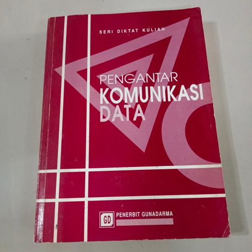 Jual Buku Pengantar Komunikasi Data seri diktat kuliah penerbit ...
