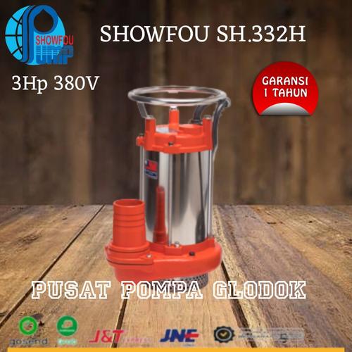 Jual Pompa Celup Tambang SHOWFOU SH.332H 3Hp 3Phase 3" Pompa Head ...