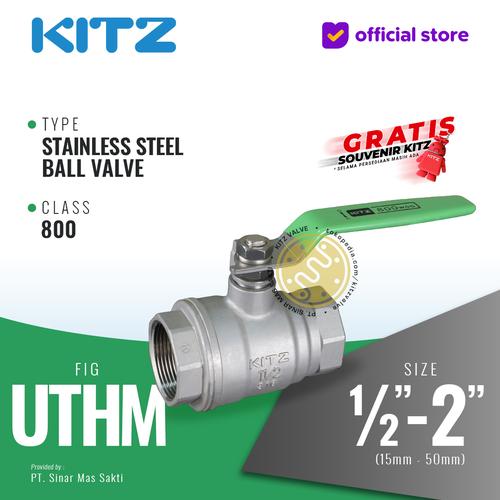 Promo Ball Valve SUS316 KITZ Fig. 800 UTHM , Drat / Screw - 11/2" - 40mm Cicil 0% 3x - Jakarta ...