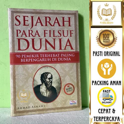 Jual Sejarah Para Filsuf Dunia - 90 Pemikir Paling Berpengaruh Di Dunia ...