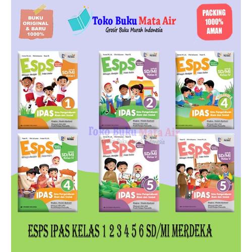Jual ESPS IPAS untuk SD/MI KELAS 1 2 3 4 5 & 6 KURIKULUM MERDEKA - ERLANGGA - 5 VOL 1 - Jakarta ...