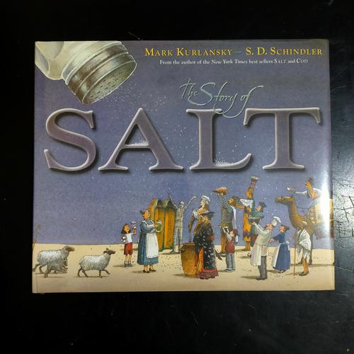 Jual The Story of Salt - Mark Kurlansky & S.D. Schindler [Picture Book ...