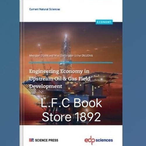 Promo Buku Engineering Economy in Upstream Oil & Gas Field Development ...