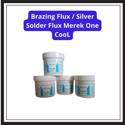 Jual Brazing Flux / Silver Solder Flux Merek One CooL - Jakarta Selatan ...