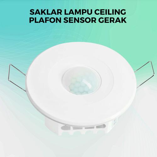 Jual Saklar Lampu Otomatis Sensor Gerak Ceiling Plafon Radar - TANPA ...
