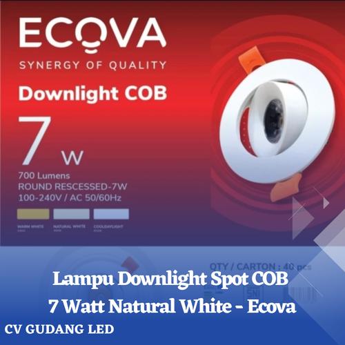 Jual Lampu Downlight Spot COB 7 Watt Natural White 4000K - ECOVA - Kab ...