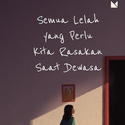 Jual Semua Lelah yang Perlu Kita Rasakan Saat Dewasa Original Buku Mojok - Kab. Sleman ...