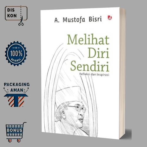 Jual Buku Melihat Diri Sendiri: Refleksi Dan Inspirasi - Kab. Bantul ...