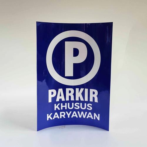Jual Stiker Vinyl Himbauan Tanda Sign Parkir Karyawan Pabrik Kantor ...