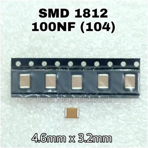 Jual Kapasitor SMD 1812 100NF 100N 104 0.1uF Ukuran Besar 4.6mm x 3.2mm ...