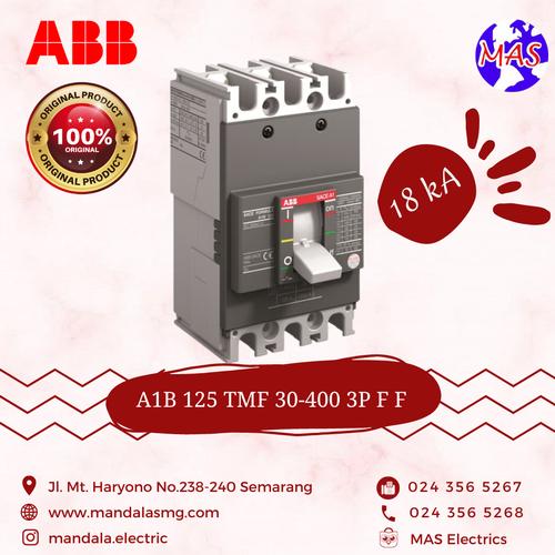 Jual ABB Breaker MCCB 3P 30A 18kA A1B 125 tmf 30-400 f f - Kota ...