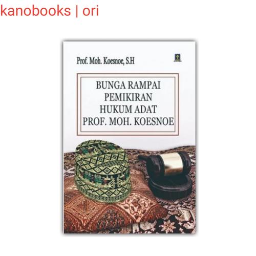 Jual Buku Bunga Rampai Pemikiran Hukum Adat - Prof. Moh. Koesnoe, S.H ...