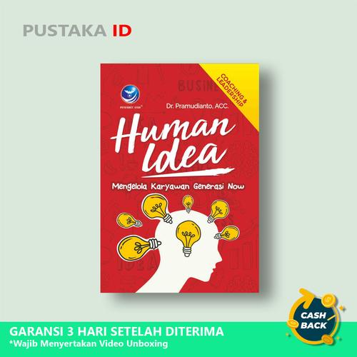 Promo Buku Human Idea : Mengelola Karyawan Generasi Now - Kota ...