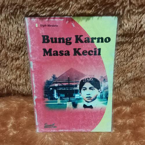 Jual buku bung Karno masa kecil - Kab. Mojokerto - murdibuku08 | Tokopedia