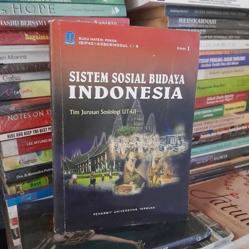Jual sistem sosial budaya indonesia edisi 1 tim jurusan sosiologi UT-UI ...