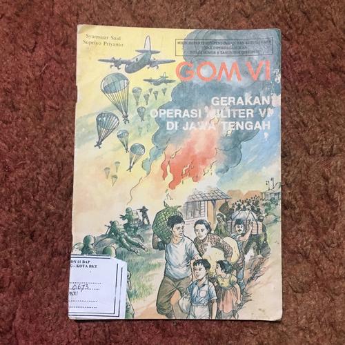 Jual Bacaan anak GOM VI Gerakan operasi militer VI di jawa tengah ...