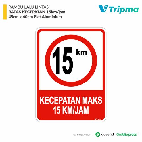 Jual Rambu Batas Kecepatan 15km 45cm x 60cm Plat Alumunium - ACP 3mm ...