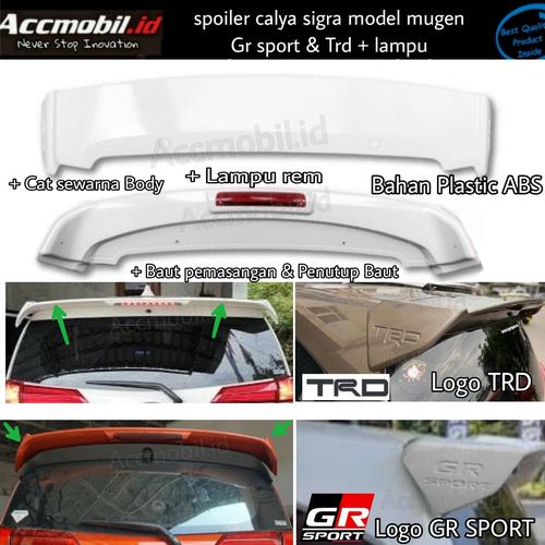 Jual spoiler calya sigra model mugen gr sport & Trd dengan lampu ...