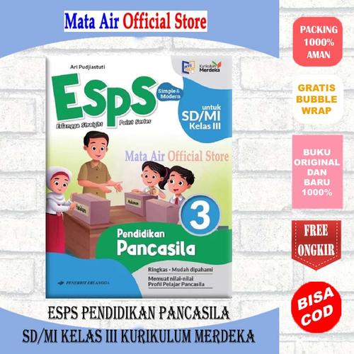 Jual ESPS PENDIDIKAN PANCASILA SD/MI KELAS 1 2 3 4 5 6 MERDEKA - ERLANGGA - KELAS 2 - Jakarta ...