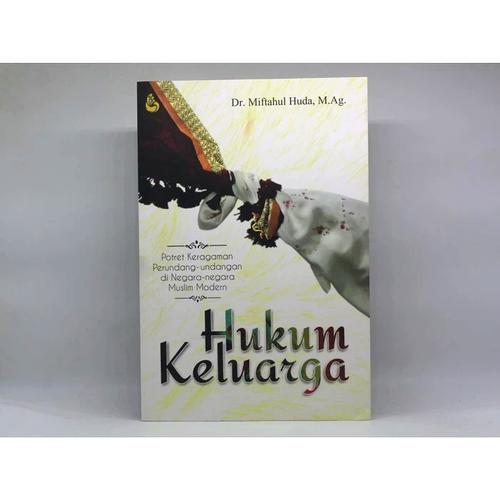 Jual HUKUM KELUARGA potret keragaman perundang undan - Miftahul Huda, M ...
