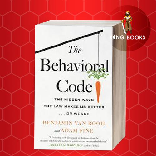 Jual The Behavioral Code: The Hidden Ways the Law Makes Us Better or ...