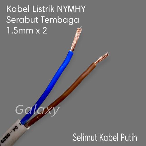 Jual Kabel Listrik PLN NYMHY Serabut Tembaga - 2 x 0.75mm / 2 x 1.5mm ...